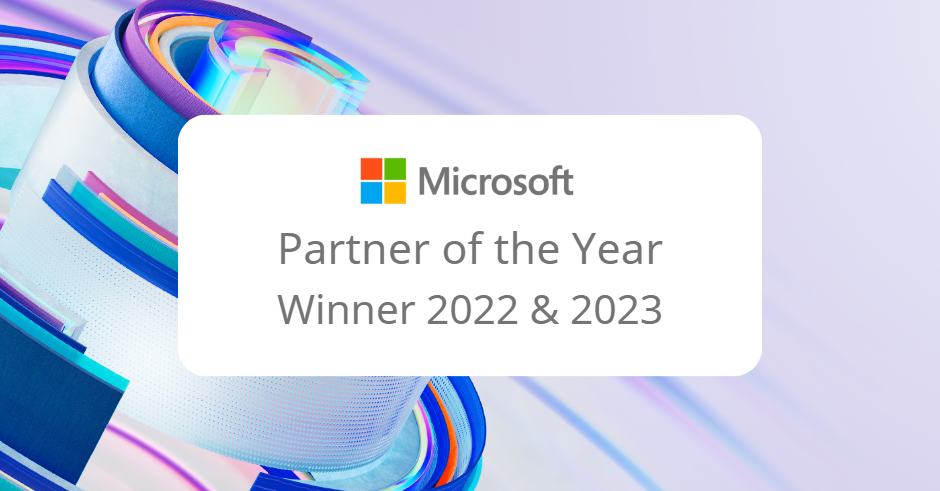 We are Microsoft Partner of the Year 2022 & 2023